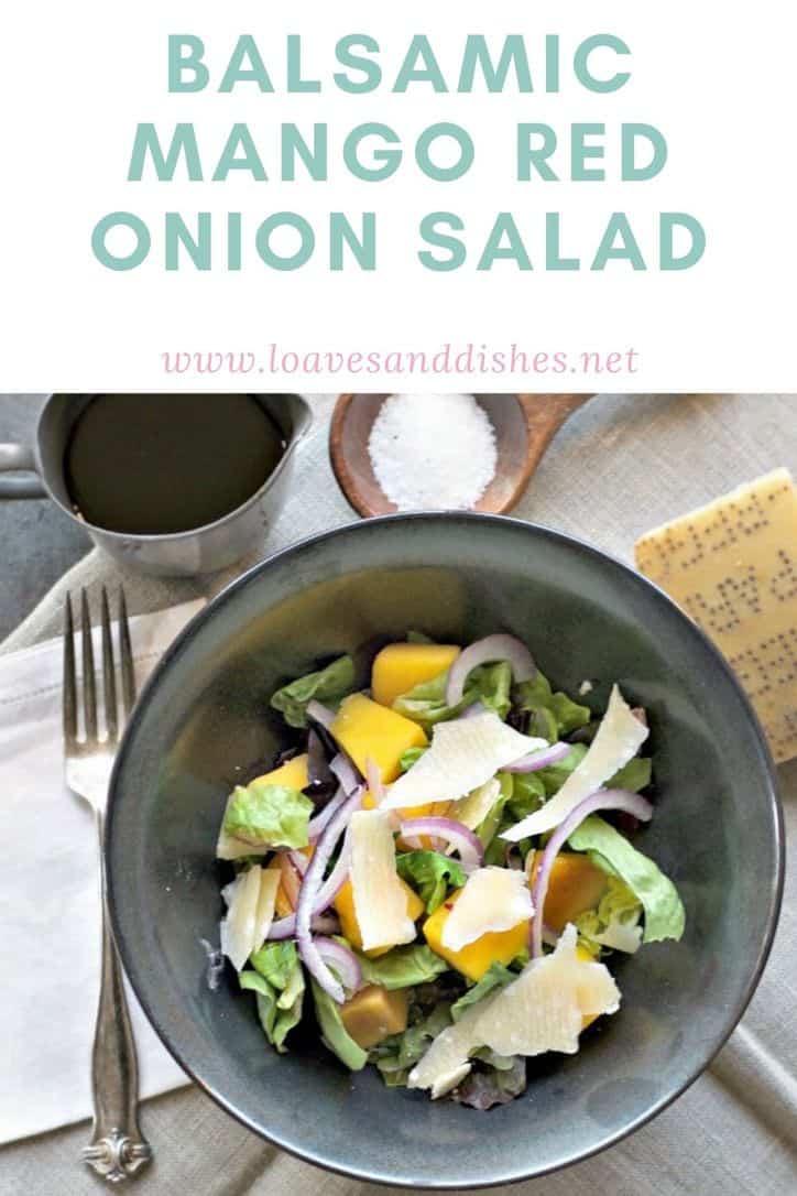 Balsamic Mango Red Onion Salad • Loaves and Dishes