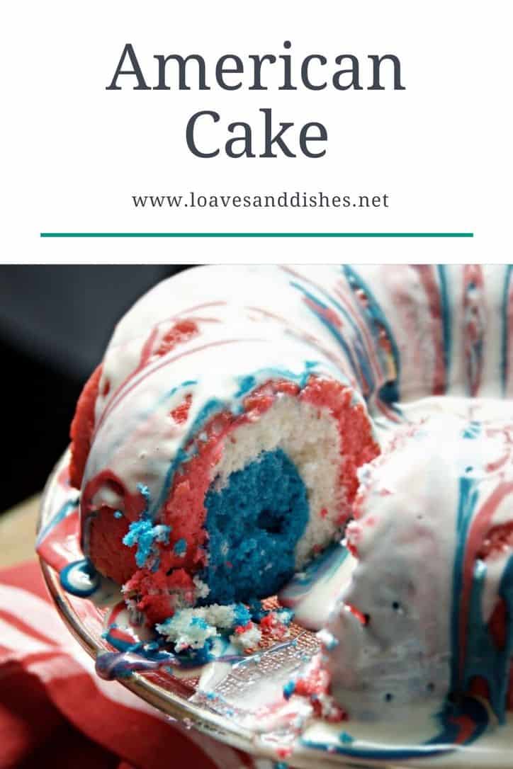 Avery Williamson American Cake • Loaves and Dishes