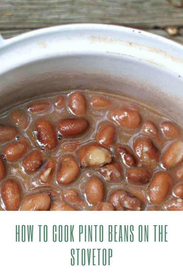 How To Cook Pinto Beans On The Stove Top • Loaves And Dishes
