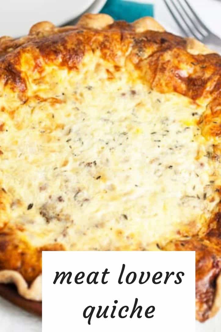 Meat Lovers Quiche • Loaves and Dishes