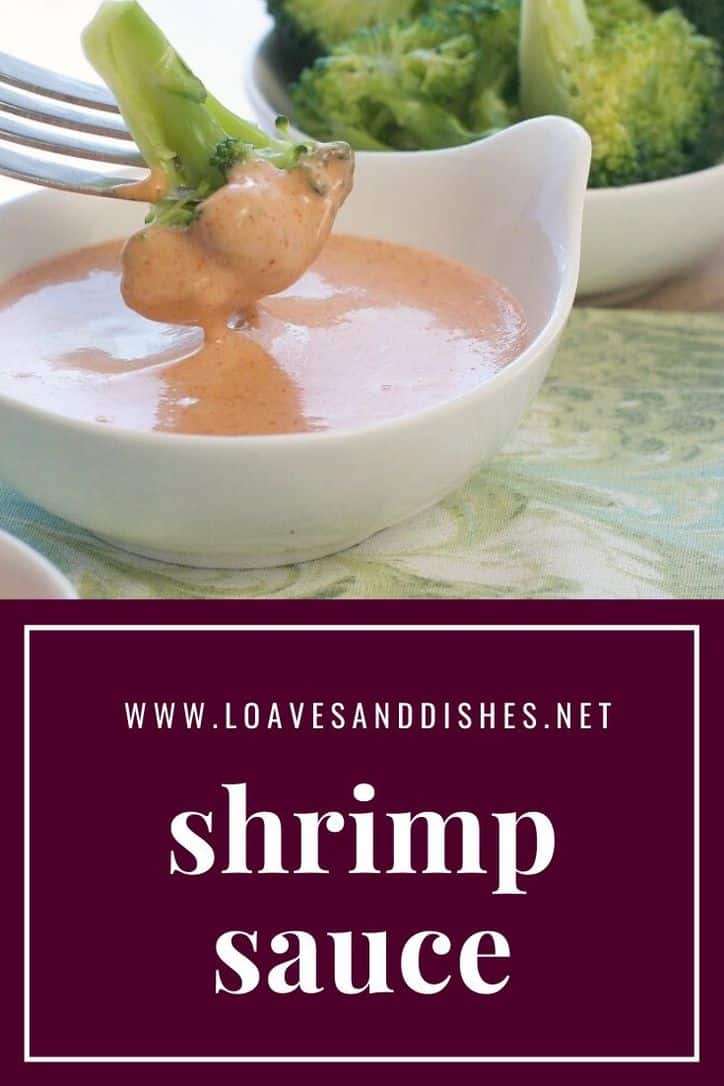 SHRIMP SAUCE • Loaves and Dishes