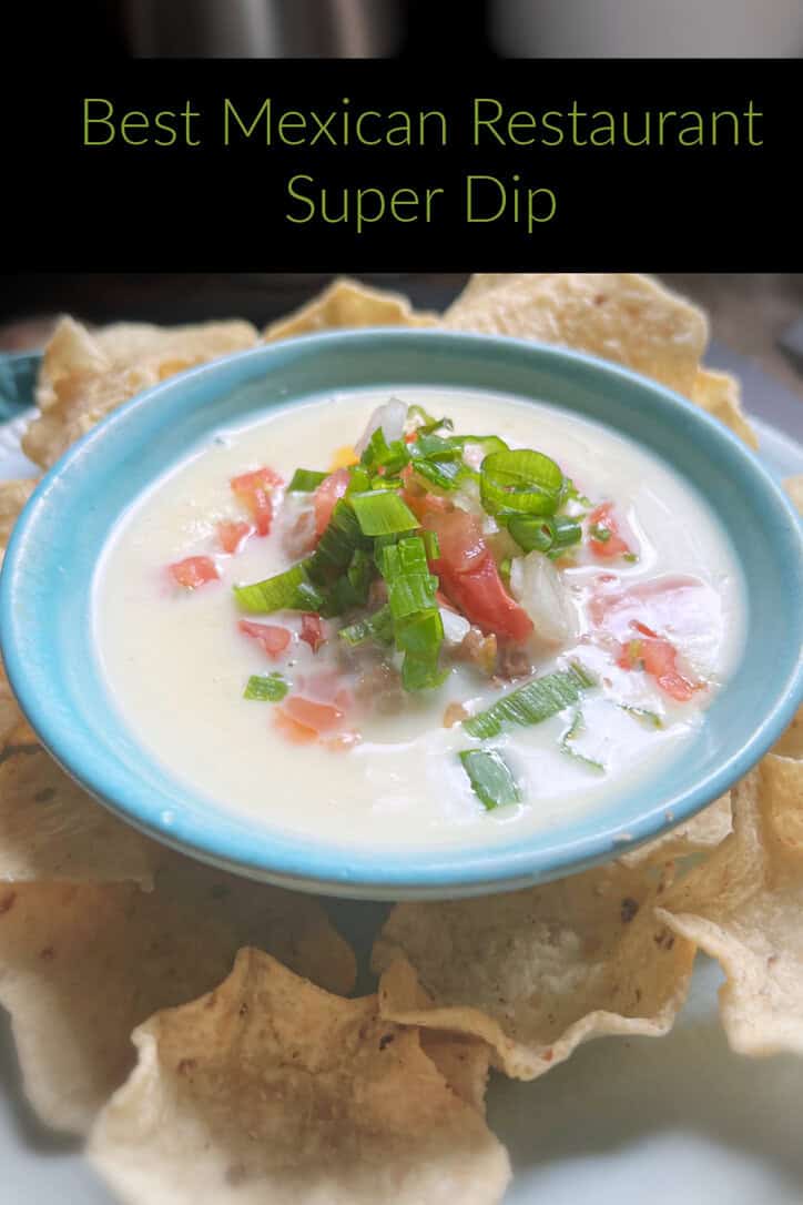 Best Mexican Restaurant White Cheese Super Dip Recipe • Loaves and Dishes
